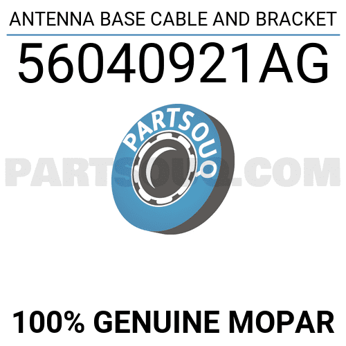 ANTENNA BASE CABLE AND BRACKET 56040921AG | Mopar Parts | PartSouq