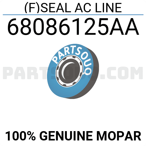 (F)SEAL AC LINE 68086125AA | Mopar Parts | PartSouq