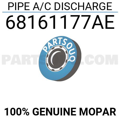 PIPE A/C DISCHARGE 68161177AE | Mopar Parts | PartSouq