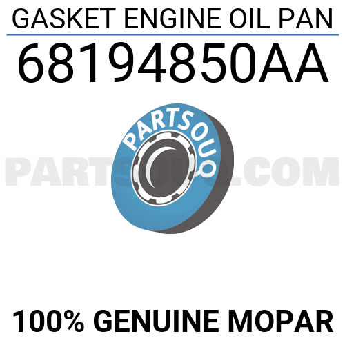 GASKET ENGINE OIL PAN 68194850AA | Mopar Parts | PartSouq