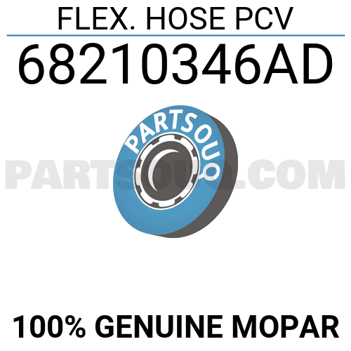 FLEX. HOSE PCV 68210346AD | Mopar Parts | PartSouq