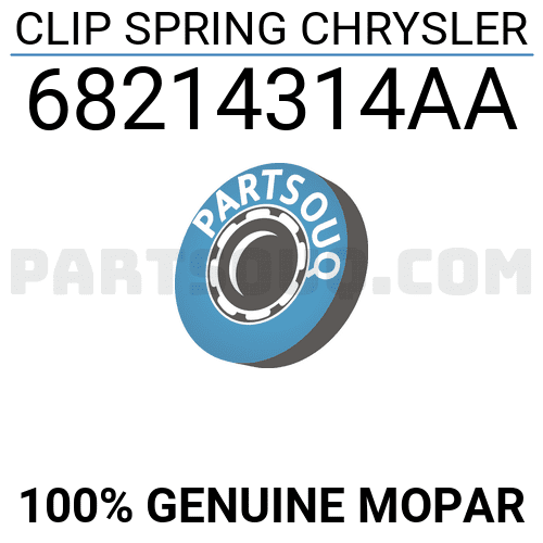 CLIP SPRING CHRYSLER 68214314AA | Mopar Parts | PartSouq