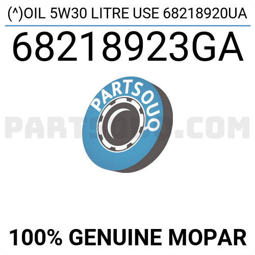 (^)OIL 5W30 LITRE USE 68218920UA 68218923GA | Mopar Parts | PartSouq
