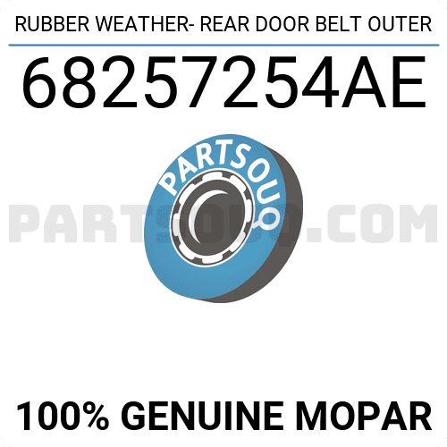 RUBBER WEATHER- REAR DOOR BELT OUTER 68257254AE | Mopar Parts | PartSouq