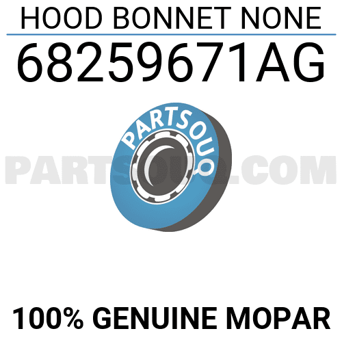 HOOD BONNET NONE 68259671AG | Mopar Parts | PartSouq