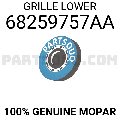 GRILLE LOWER 68259757AA | Mopar Parts | PartSouq