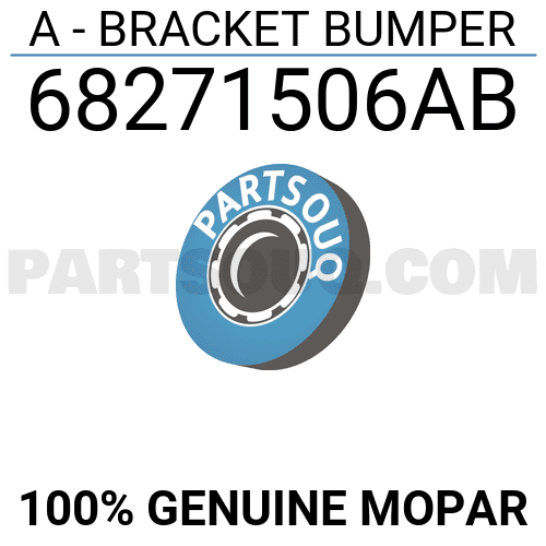 A - BRACKET BUMPER 68271506AB | Mopar Parts | PartSouq