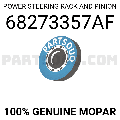 POWER STEERING RACK AND PINION 68273357AF | Mopar Parts | PartSouq