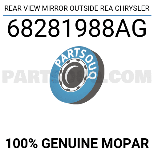 REAR VIEW MIRROR OUTSIDE REA CHRYSLER 68281988AG | Mopar Parts | PartSouq