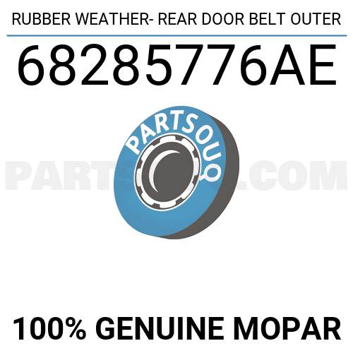 RUBBER WEATHER- REAR DOOR BELT OUTER 68285776AE | Mopar Parts | PartSouq