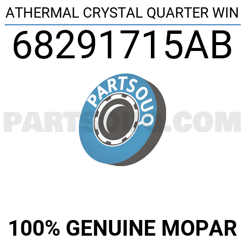 ATHERMAL CRYSTAL QUARTER WIN 68291715AB | Mopar Parts | PartSouq