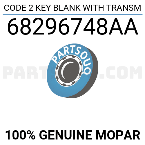 CODE 2 KEY BLANK WITH TRANSM 68296748AA | Mopar Parts | PartSouq