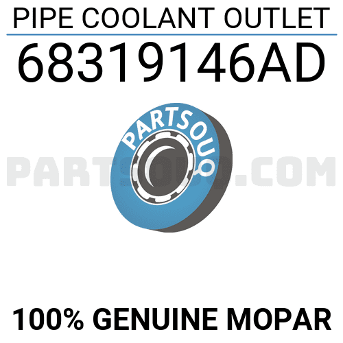 PIPE COOLANT OUTLET 68319146AD | Mopar Parts | PartSouq