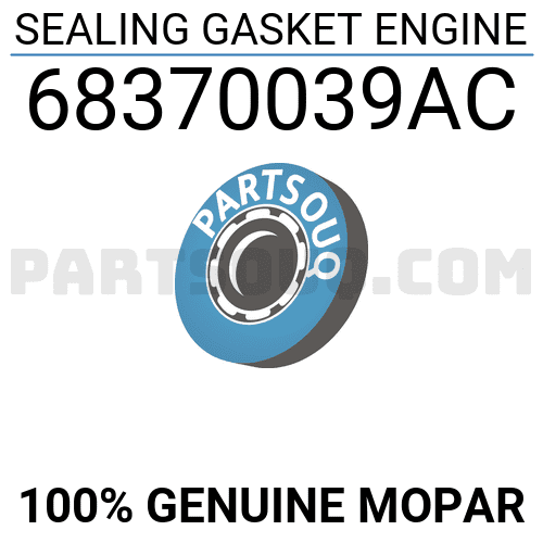 SEALING GASKET ENGINE 68370039AC | Mopar Parts | PartSouq