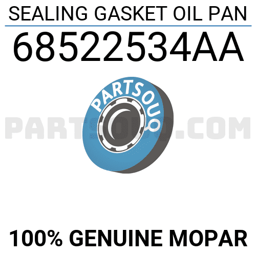 SEALING GASKET OIL PAN 68522534AA | Mopar Parts | PartSouq