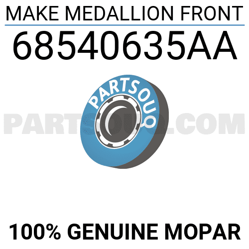 MAKE MEDALLION FRONT 68540635AA | Mopar Parts | PartSouq