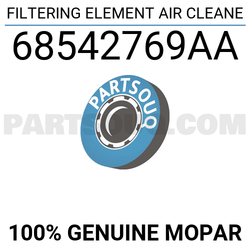 FILTERING ELEMENT AIR CLEANE 68542769AA | Mopar Parts | PartSouq