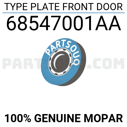 TYPE PLATE FRONT DOOR 68547001AA | Mopar Parts | PartSouq