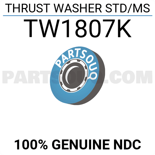 THRUST WASHER STD/MS TW1807K | NDC Parts | PartSouq