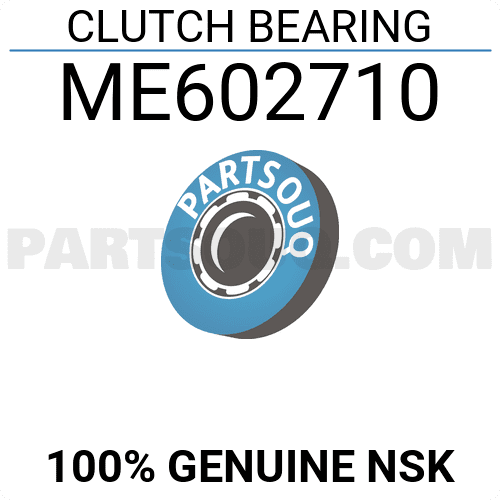 CLUTCH BEARING ME602710 | NSK Parts | PartSouq