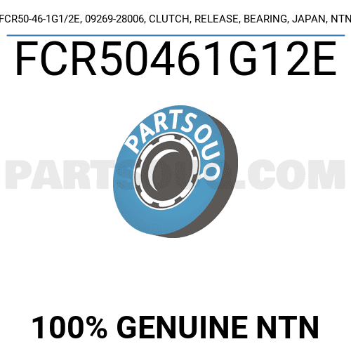 FCR50-46-1G1/2E, 09269-28006, CLUTCH, RELEASE, BEARING, JAPAN, NTN ...