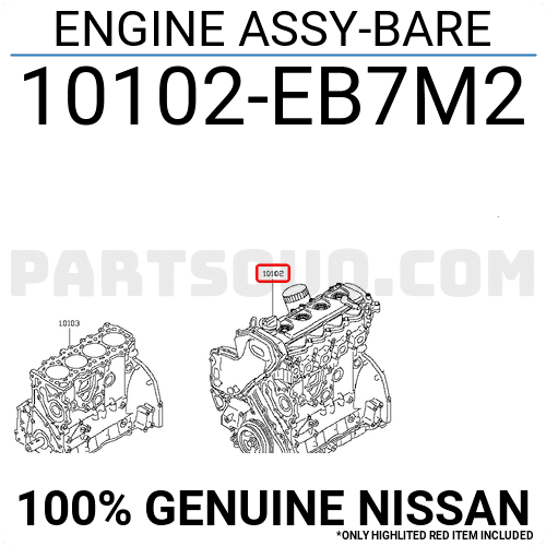 ENGINE ASSY-BARE 10102EB7M2 | Nissan Parts | PartSouq