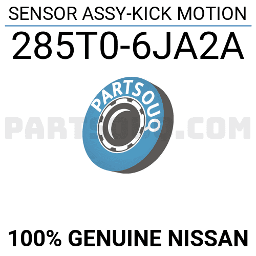 SENSOR ASSY-KICK MOTION 285T06JA2A | Nissan Parts | PartSouq