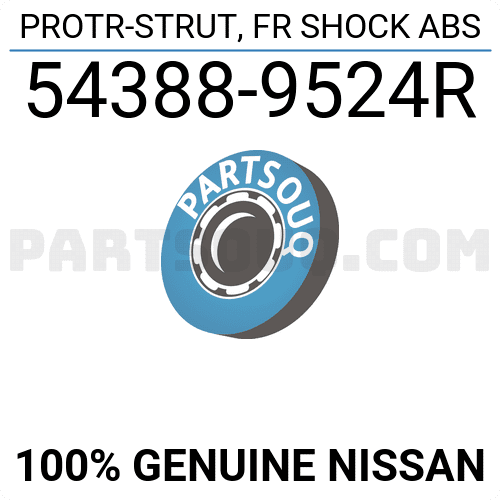 PROTR-STRUT, FR SHOCK ABS 543889524R | Nissan Parts | PartSouq