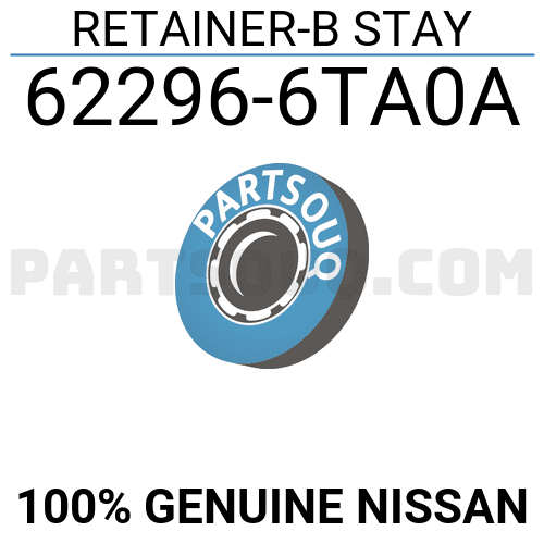 RETAINER-B STAY 622966TA0A | Nissan Parts | PartSouq