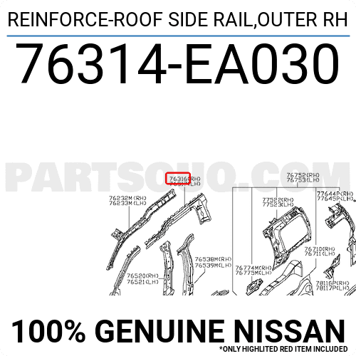 REINFORCE-ROOF SIDE RAIL,OUTER RH 76314EA030 | Nissan Parts | PartSouq