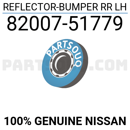 REFLECTOR-BUMPER RR LH 8200751779 | Nissan Parts | PartSouq