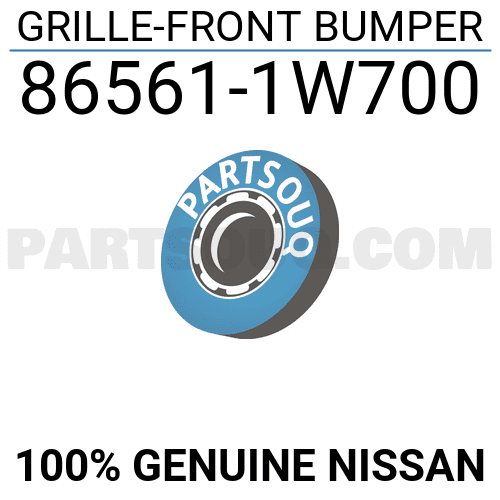 GRILLE-FRONT BUMPER 865611W700 | Nissan Parts | PartSouq