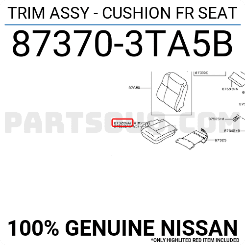 TRIM ASSY - CUSHION FR SEAT 873703TA5B | Nissan Parts | PartSouq