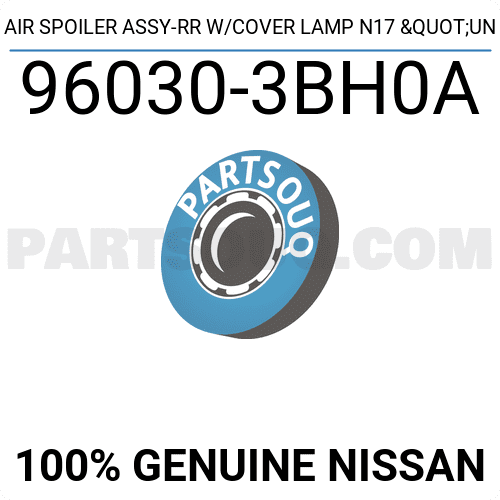 AIR SPOILER ASSY-RR W/COVER LAMP N17 "un 960303BH0A | Nissan Parts ...