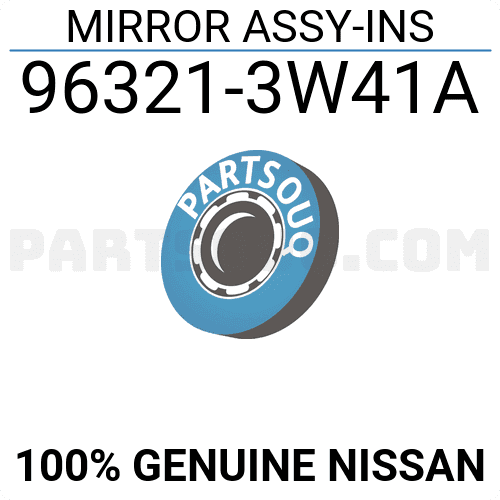 MIRROR ASSY-INS 963213W41A | Nissan Parts | PartSouq