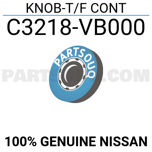 KNOB-T/F CONT C3218VB000 | Nissan Parts | PartSouq