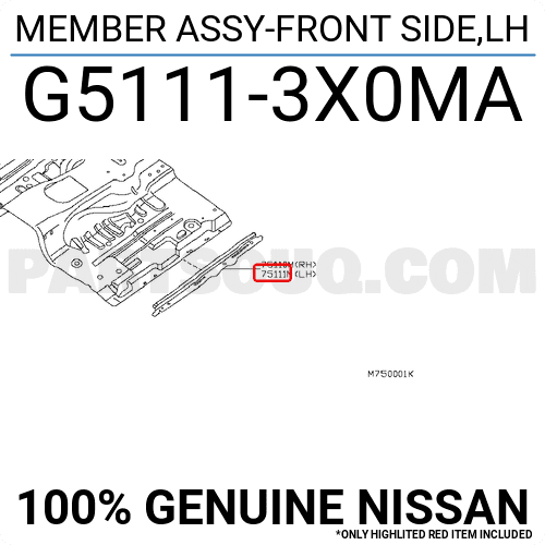 MEMBER ASSY-FRONT SIDE,LH G51113X0MA | Nissan Parts | PartSouq