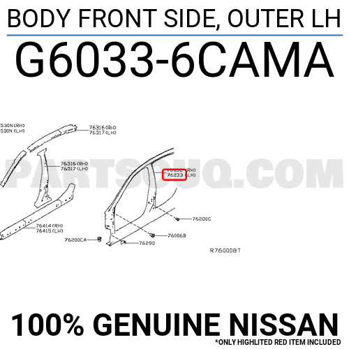 BODY FRONT SIDE, OUTER LH G60336CAMA | Nissan Parts | PartSouq