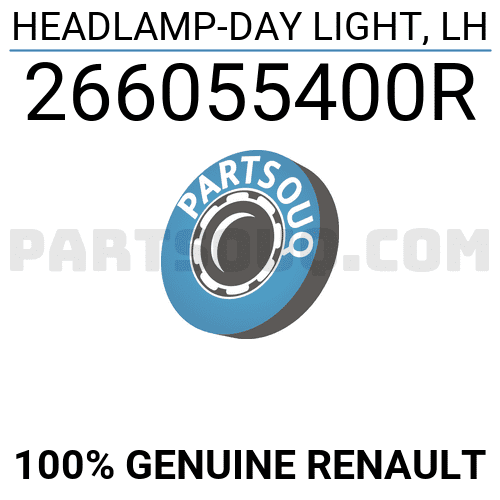 HEADLAMP-DAY LIGHT, LH 266055400R | Renault Parts | PartSouq