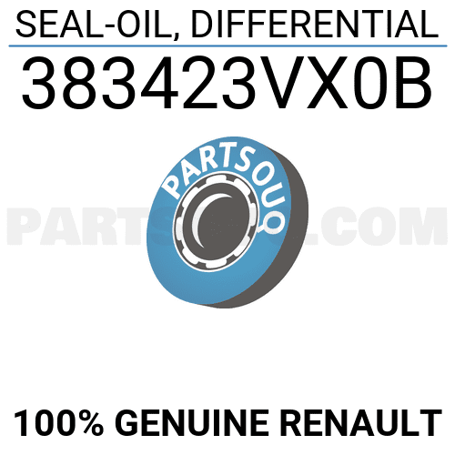 SEAL-OIL, DIFFERENTIAL 383423VX0B | Renault Parts | PartSouq
