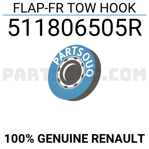 FLAP-FR TOW HOOK 511806505R | Renault Parts | PartSouq
