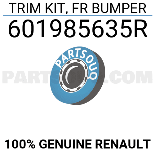 TRIM KIT, FR BUMPER 601985635R | Renault Parts | PartSouq