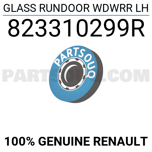 GLASS RUNDOOR WDWRR LH 823310299R | Renault Parts | PartSouq