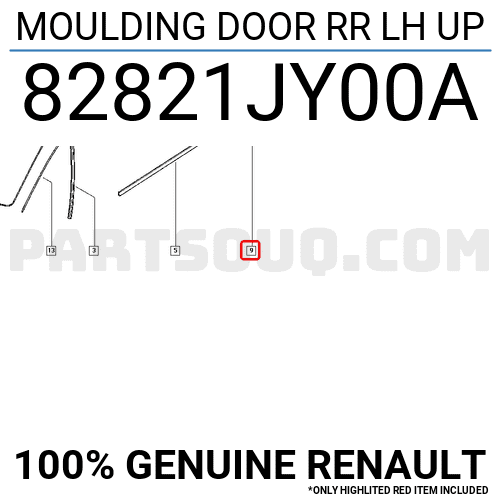 MOULDING DOOR RR LH UP 82821JY00A | Renault Parts | PartSouq