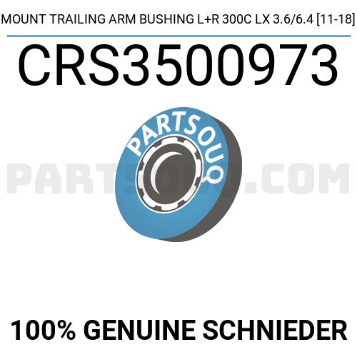 MOUNT TRAILING ARM BUSHING L+R 300C LX 3.6/6.4 [11-18] CRS3500973 ...