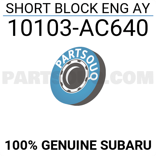 SHORT BLOCK ENG AY 10103AC640 | Subaru Parts | PartSouq