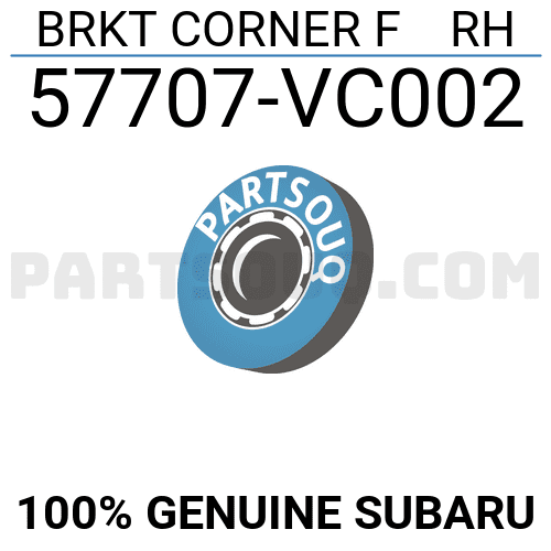 BRKT CORNER F RH 57707VC002 | Subaru Parts | PartSouq