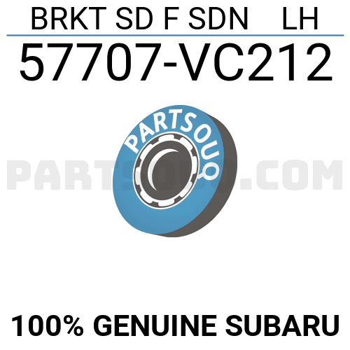 BRKT SD F SDN LH 57707VC212 | Subaru Parts | PartSouq