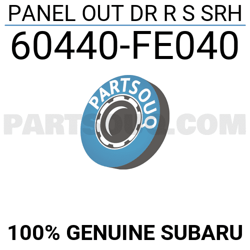 PANEL OUT DR R S SRH 60440FE040 | Subaru Parts | PartSouq