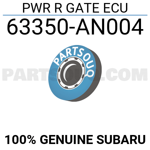 PWR R GATE ECU 63350AN004 | Subaru Parts | PartSouq